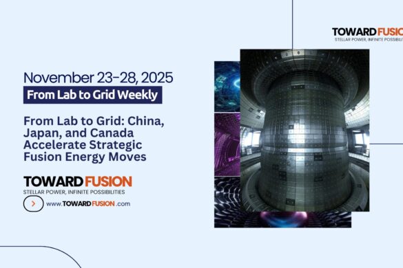 Toward Fusion - Updates, Reports & Insights for Industry Leaders